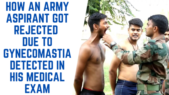 How an Army Aspirant got rejected due to Gynecomastia detected in his ...